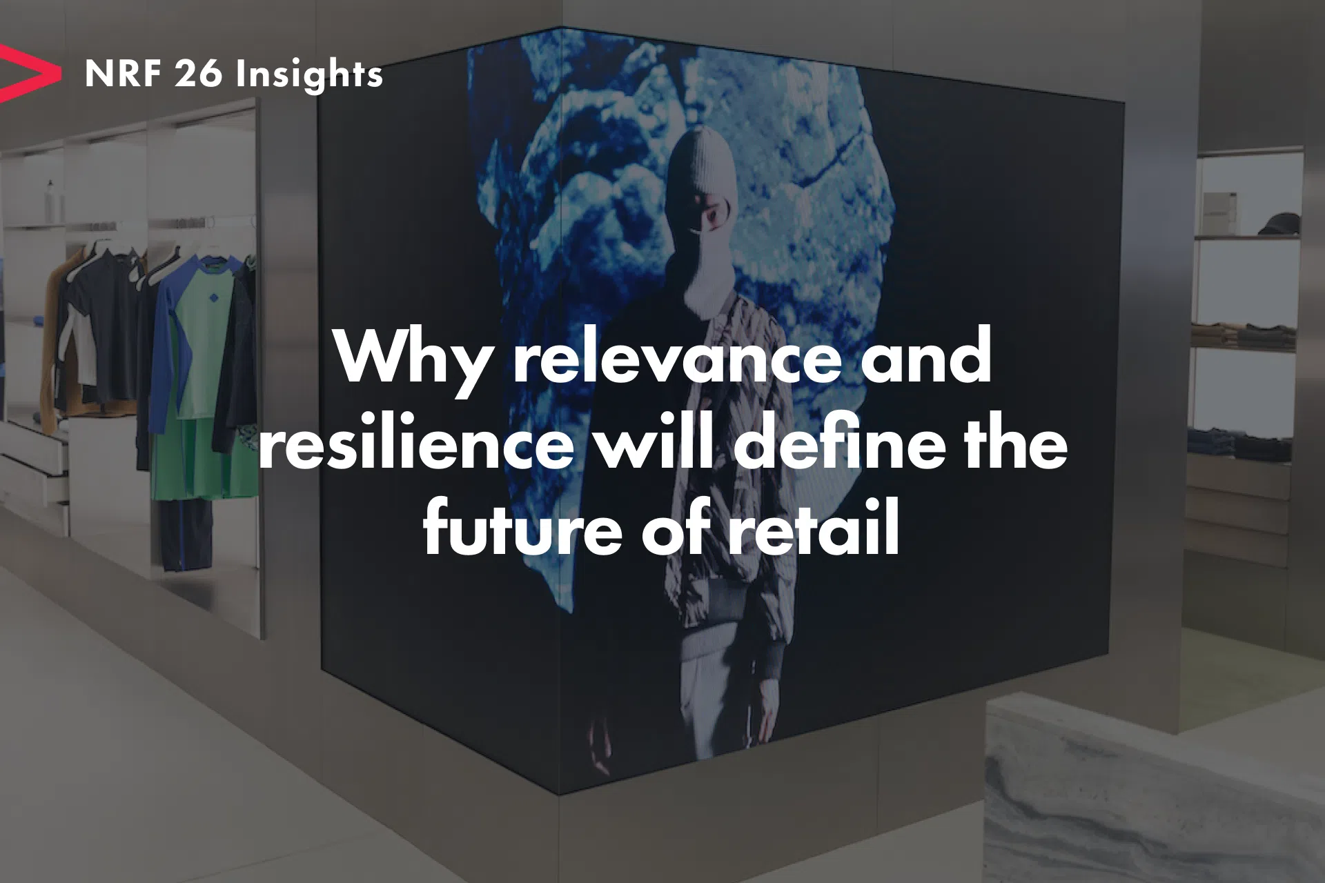 NRF ’26: Relevance and Resilience in Retail - Visual Art